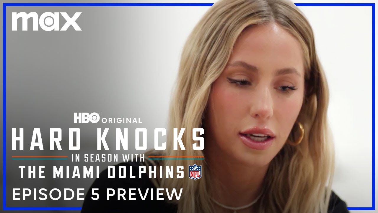 Hard Knocks: In Season with the Miami Dolphins | Episode 5 Preview ...