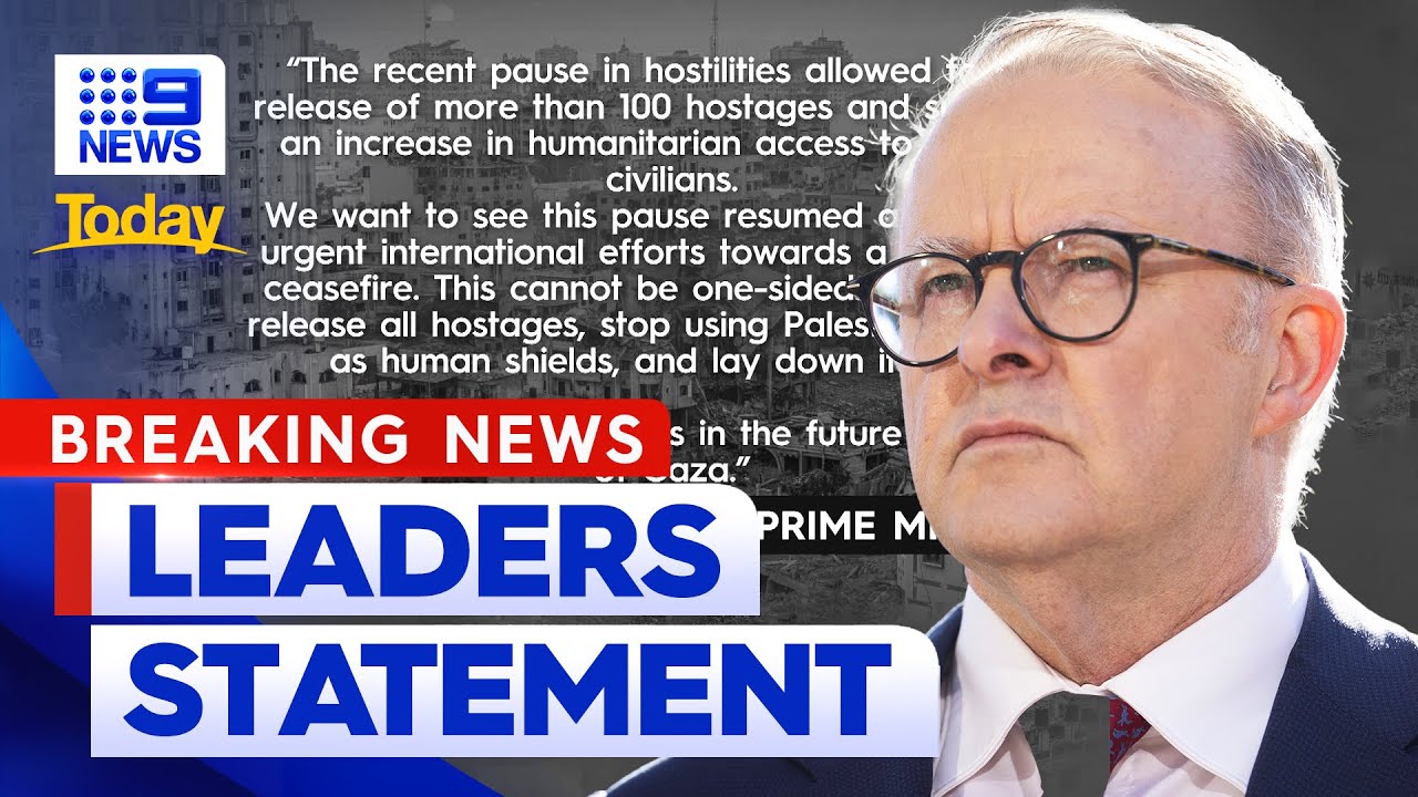 Anthony Albanese joins leaders in calling for a ceasefire | Israel ...