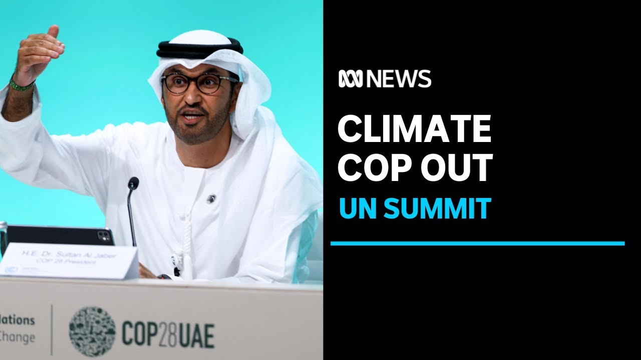 UAE’s COP-28 president claims ‘no science’ behind calls for fossil ...