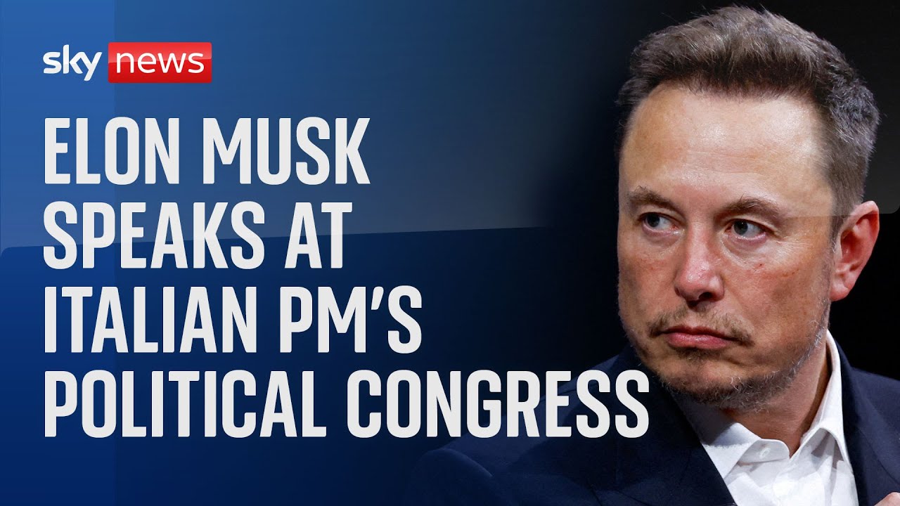 Watch live: Elon Musk speaks at Brothers of Italy party conference ...
