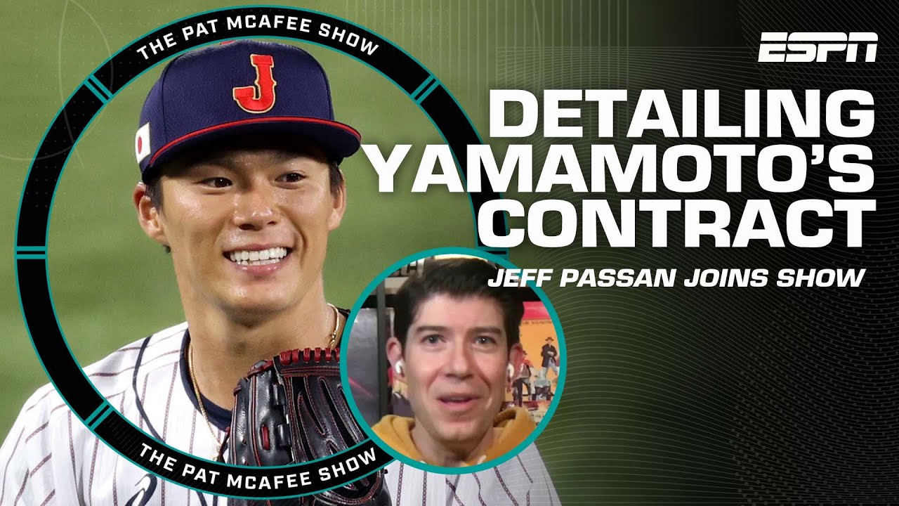 Jeff Passan details Yoshinobu Yamamoto's 12-yr/$325M deal with the ...