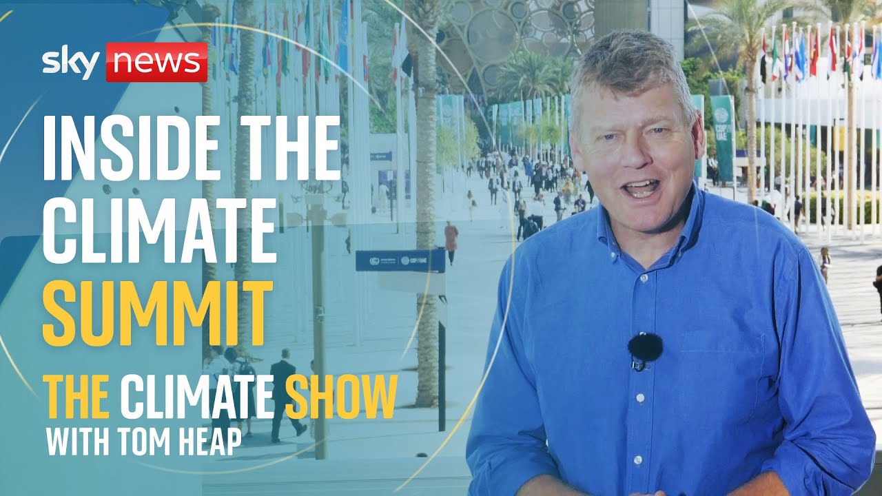 Inside the oil kingdom's climate summit | The Climate Show with Tom ...