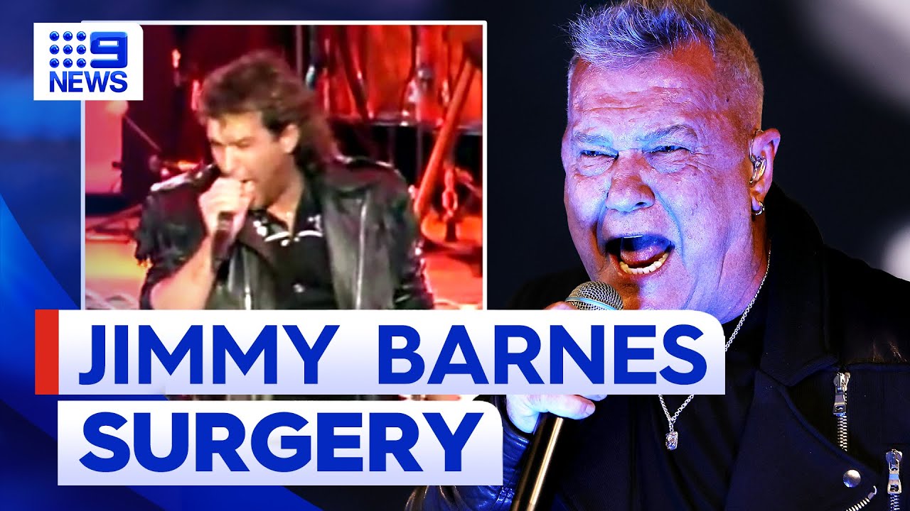 Jimmy Barnes shelves tour after open heart surgery | 9 News Australia ...
