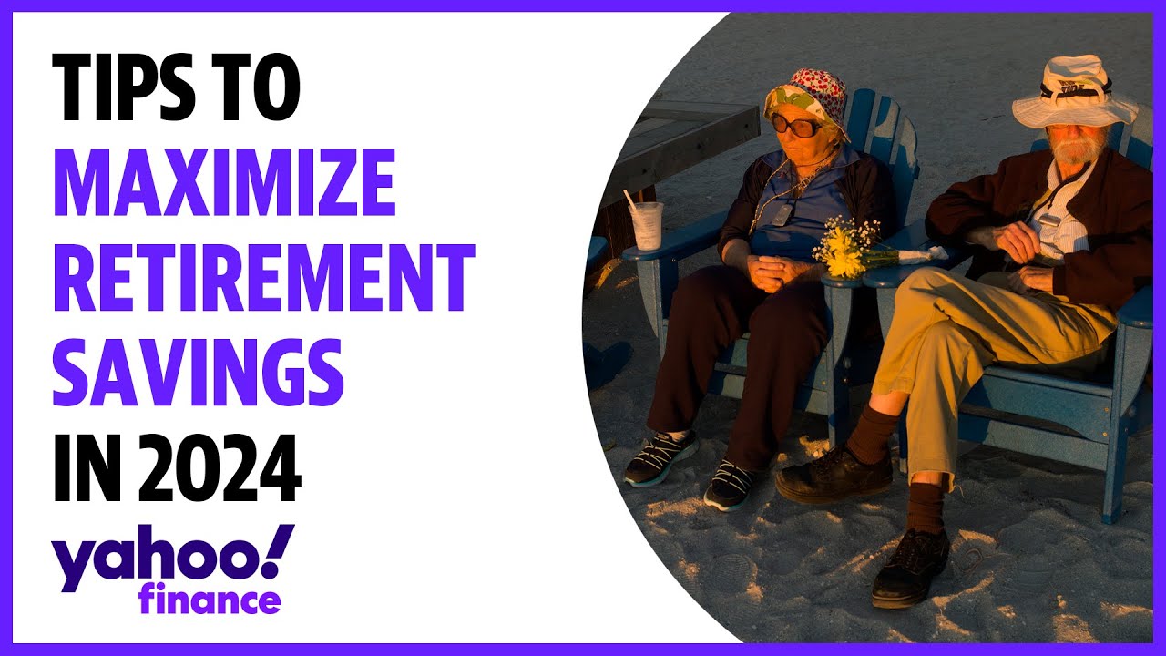 Retirement changes and tips to maximize savings in 2024 - The Global Herald
