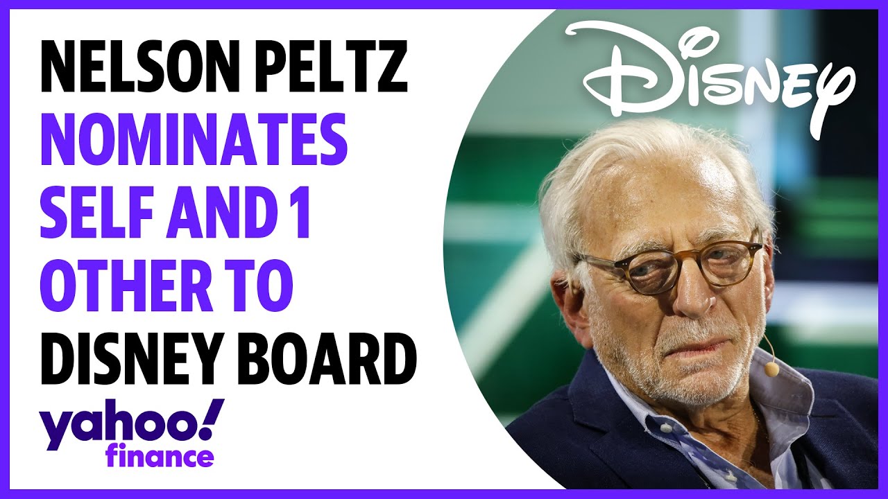 Nelson Peltz nominates self and former Disney CFO to Disney board - The ...