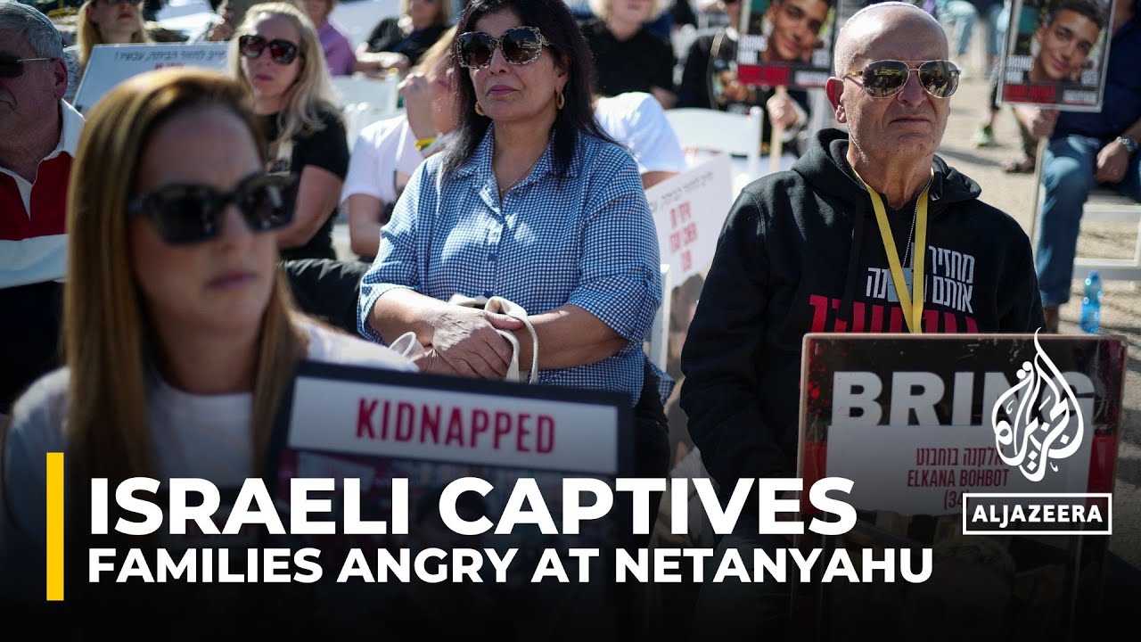 Families of Israeli captives in Gaza are ‘incredibly angry’ - The ...