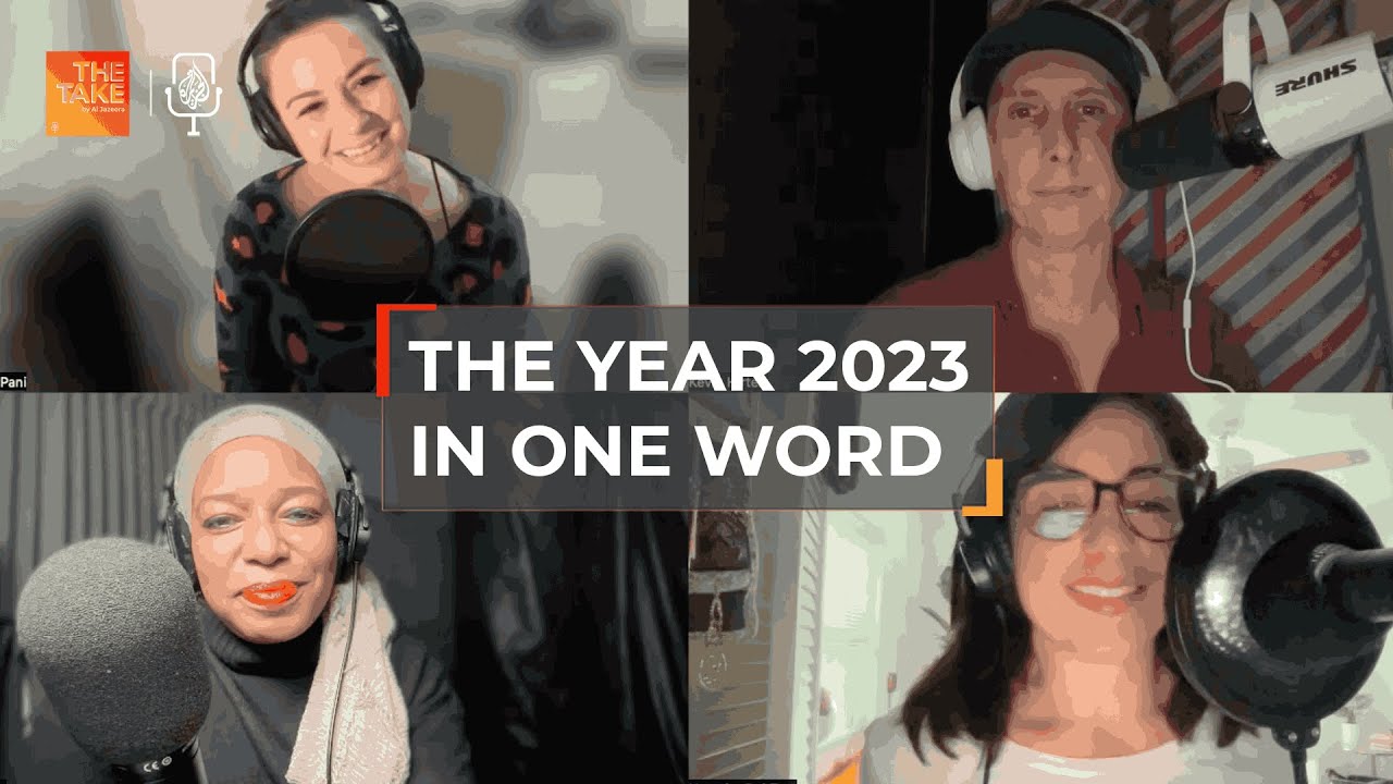 The year 2023 in one word | The Take - The Global Herald