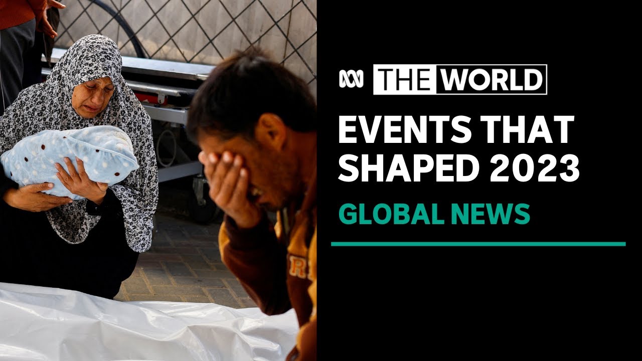2023's biggest news stories | The World - The Global Herald