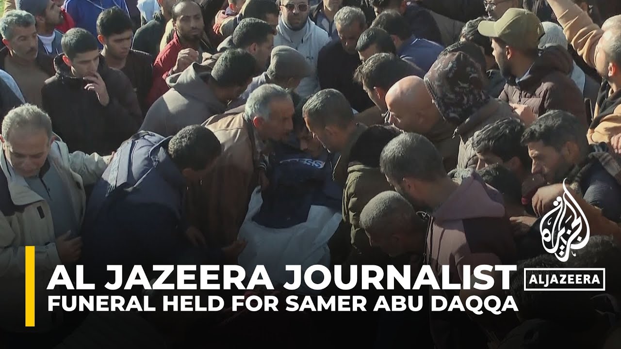 Funeral held for Al Jazeera’s journalist Samer Abu Daqqa - The Global Herald