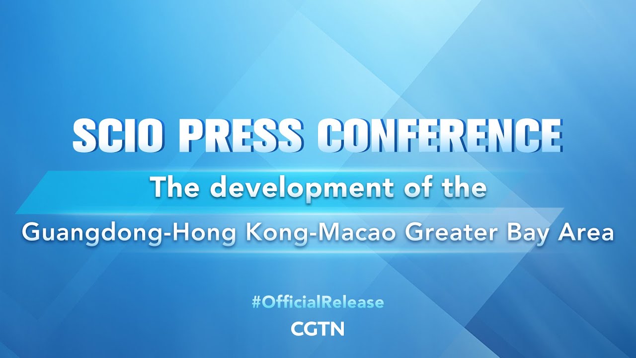 Live: Press conference on development of Guangdong-Hong Kong-Macao ...
