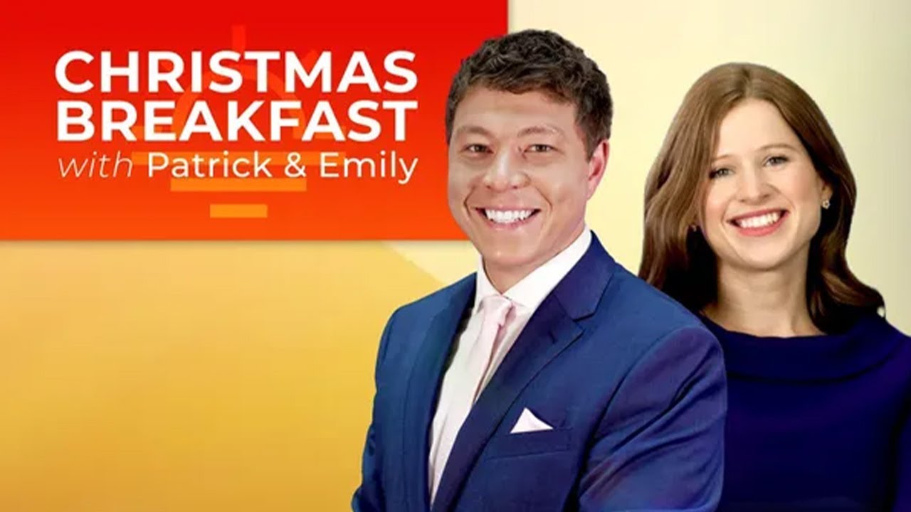 Christmas Breakfast with Patrick and Emily | Sunday 24th December - The ...