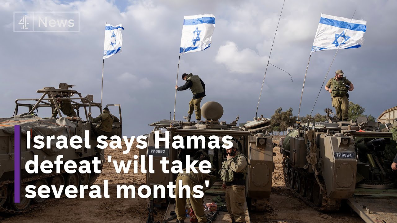 Israel tells US it’ll take 'more than ‘several months’ to defeat Hamas ...