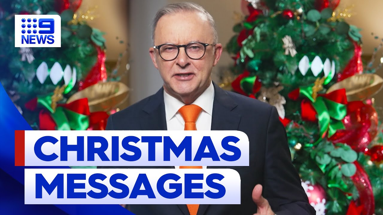 Nation’s political leaders deliver Christmas messages | 9 News ...