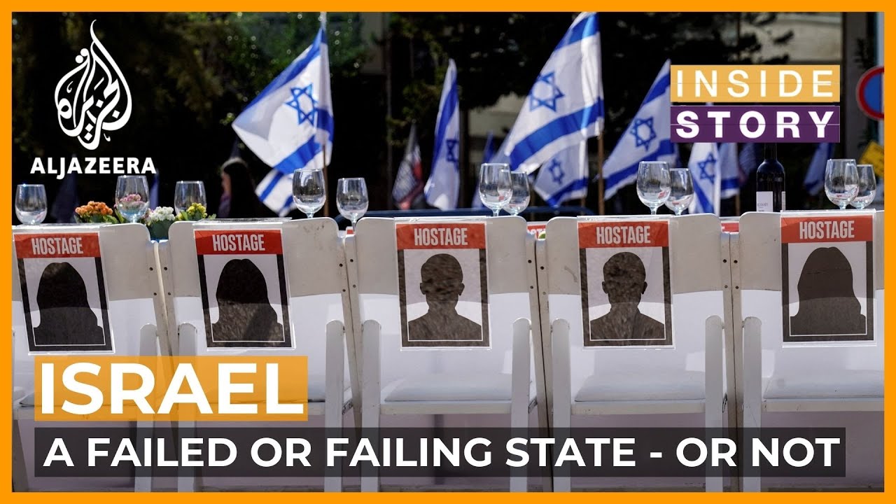 How does Israel compare to failed states? | Inside Story - The Global ...