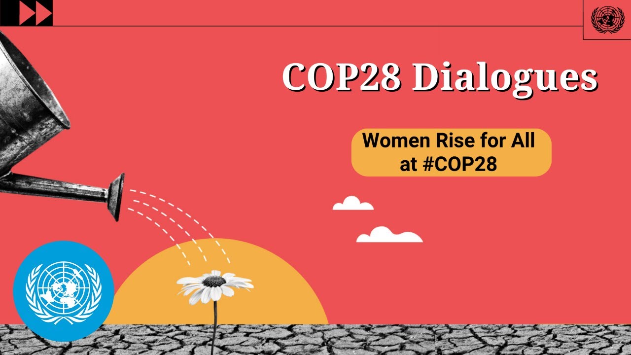 #COP28 Dialogues – Women Rise for All | Amina J. Mohammed | United ...