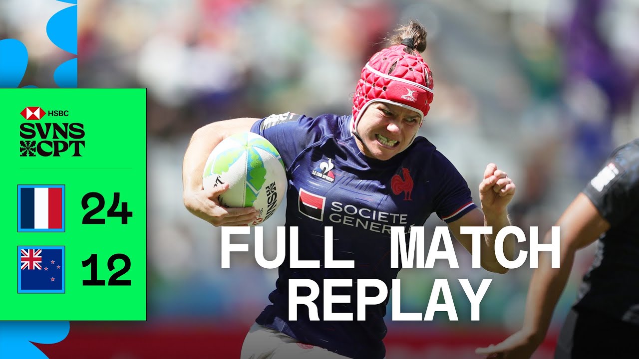 France stun Black Fern 7s | France v New Zealand | Full Match Replay | Cape Town HSBC SVNS - The ...