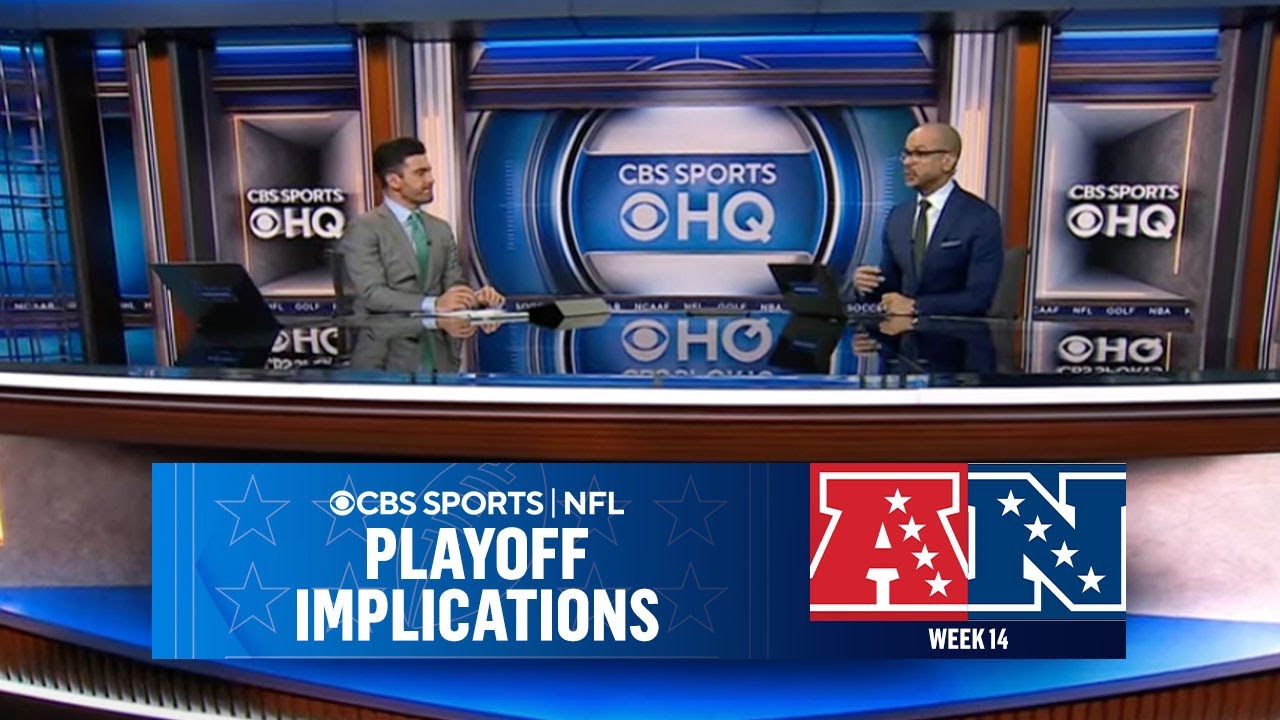 Playoff Implications after Week 14 | CBS Sports - The Global Herald