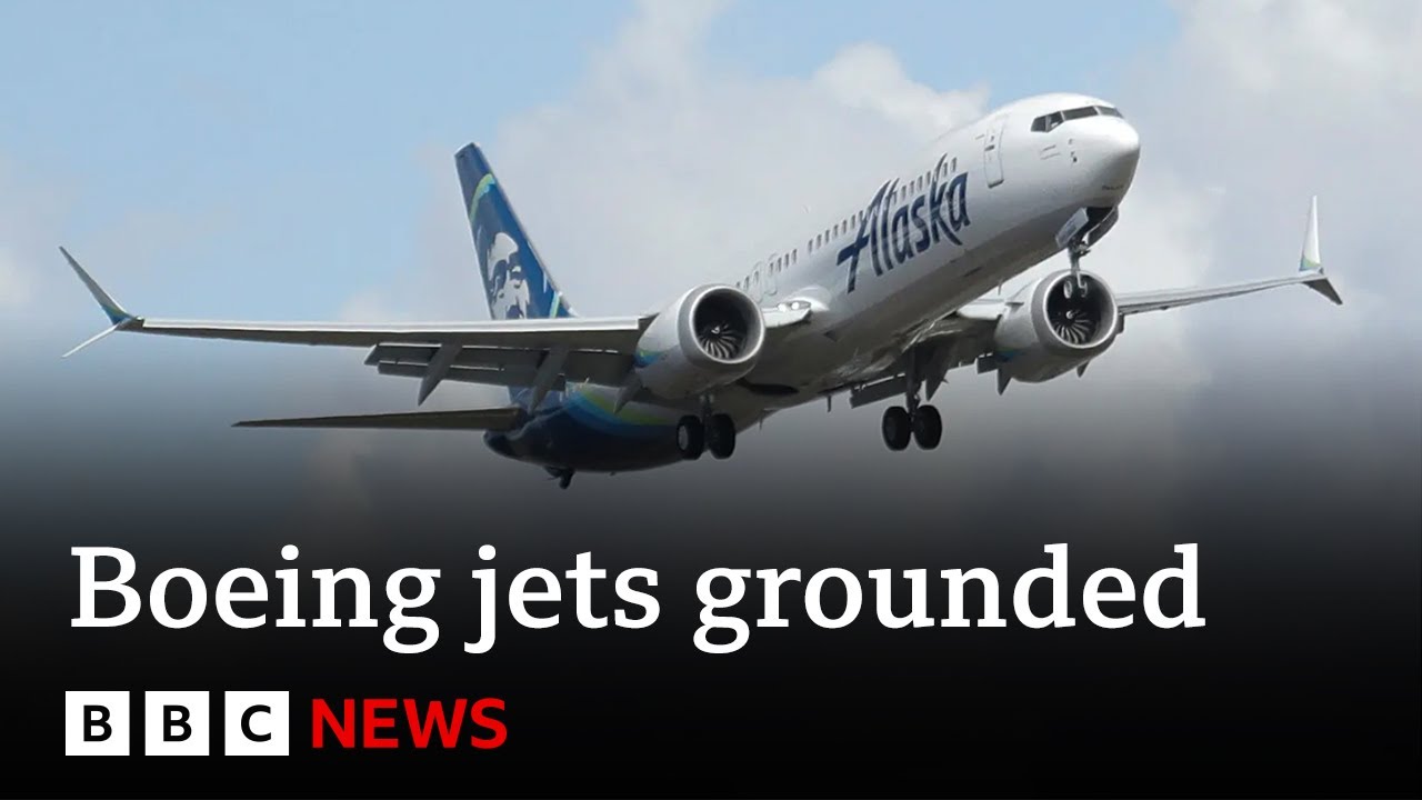 US grounds Boeing 737 Max 9 jets after mid-air emergency | BBC News - The Global Herald