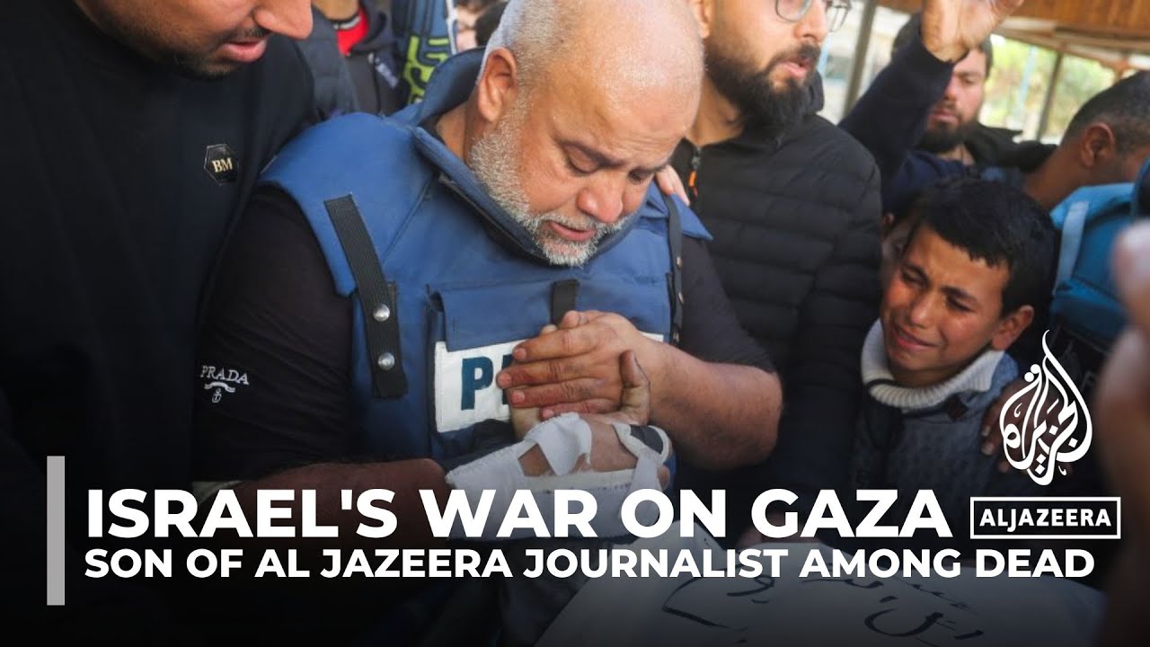 Israel war on Gaza: Son of Al Jazeera journalist among dead in attack ...