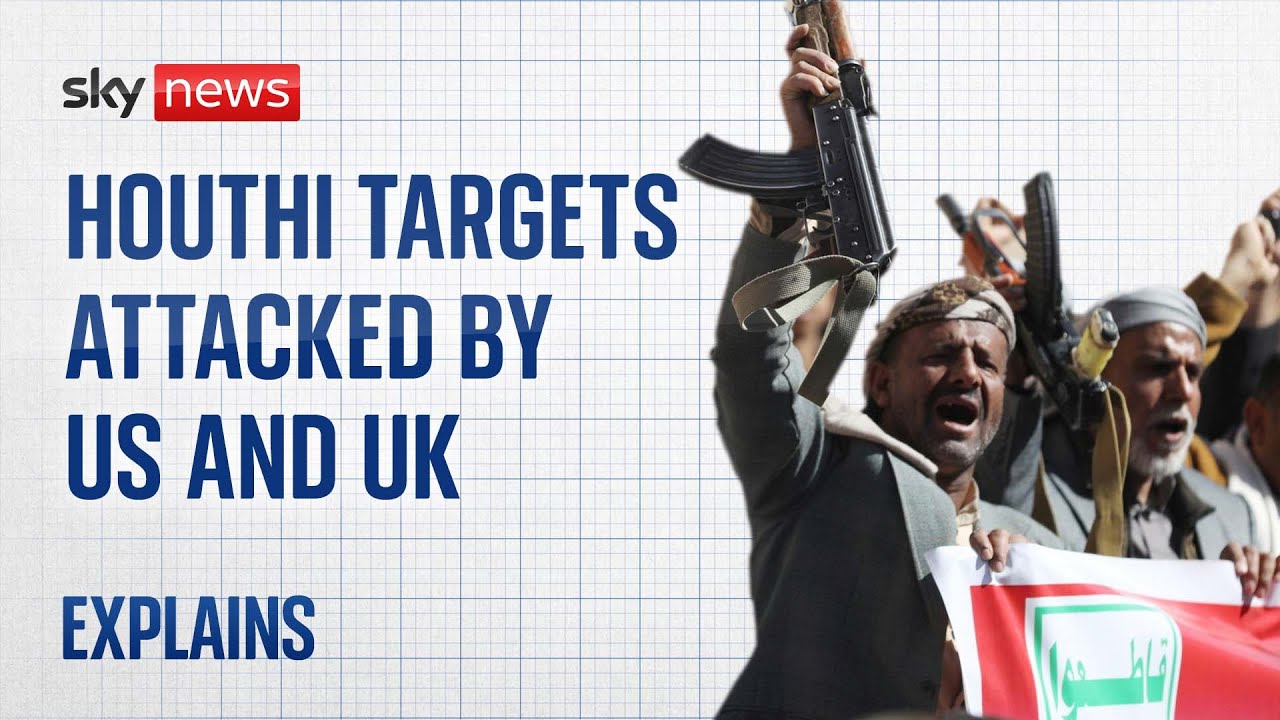 Middle East crisis: US and UK strikes on Yemen explained - The Global ...