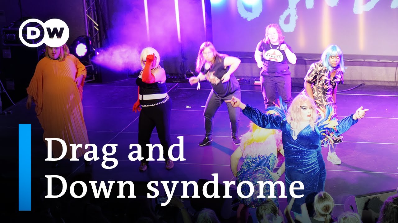 'Drag Syndrome': British drag artists with Down syndrome | DW News ...