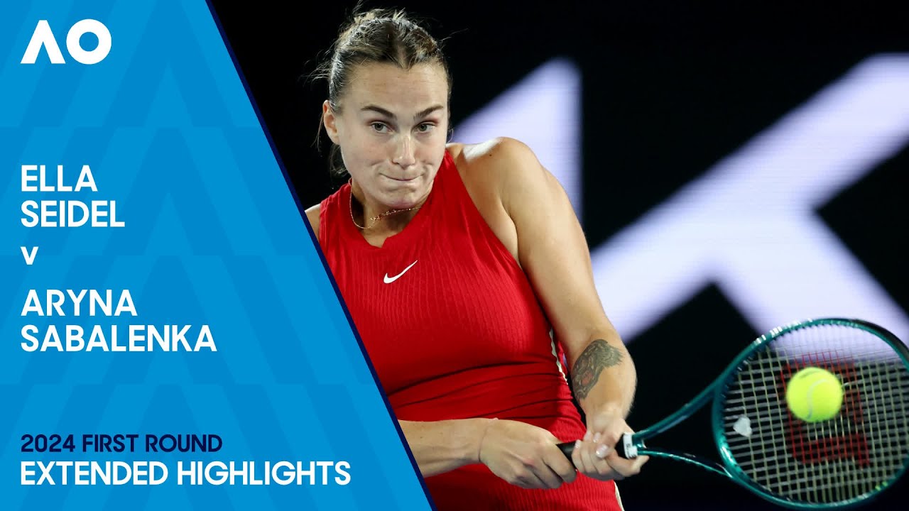 Ella Seidel v Aryna Sabalenka Extended Highlights | Australian Open ...