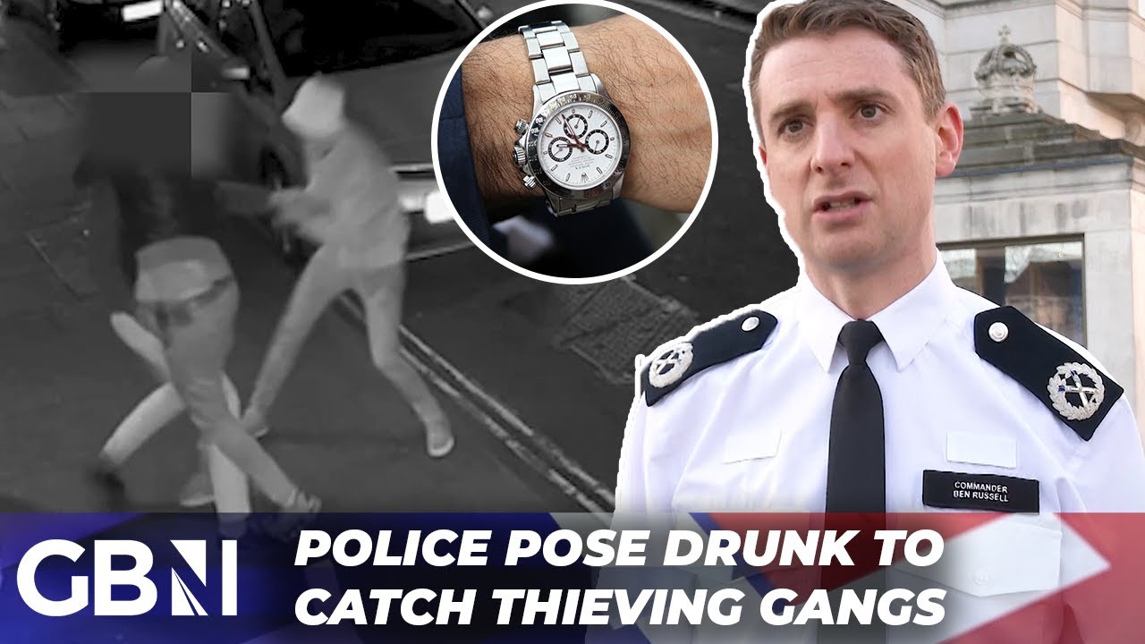 WATCH: Met Police pose drunk to catch GANGS of thieves in London ...