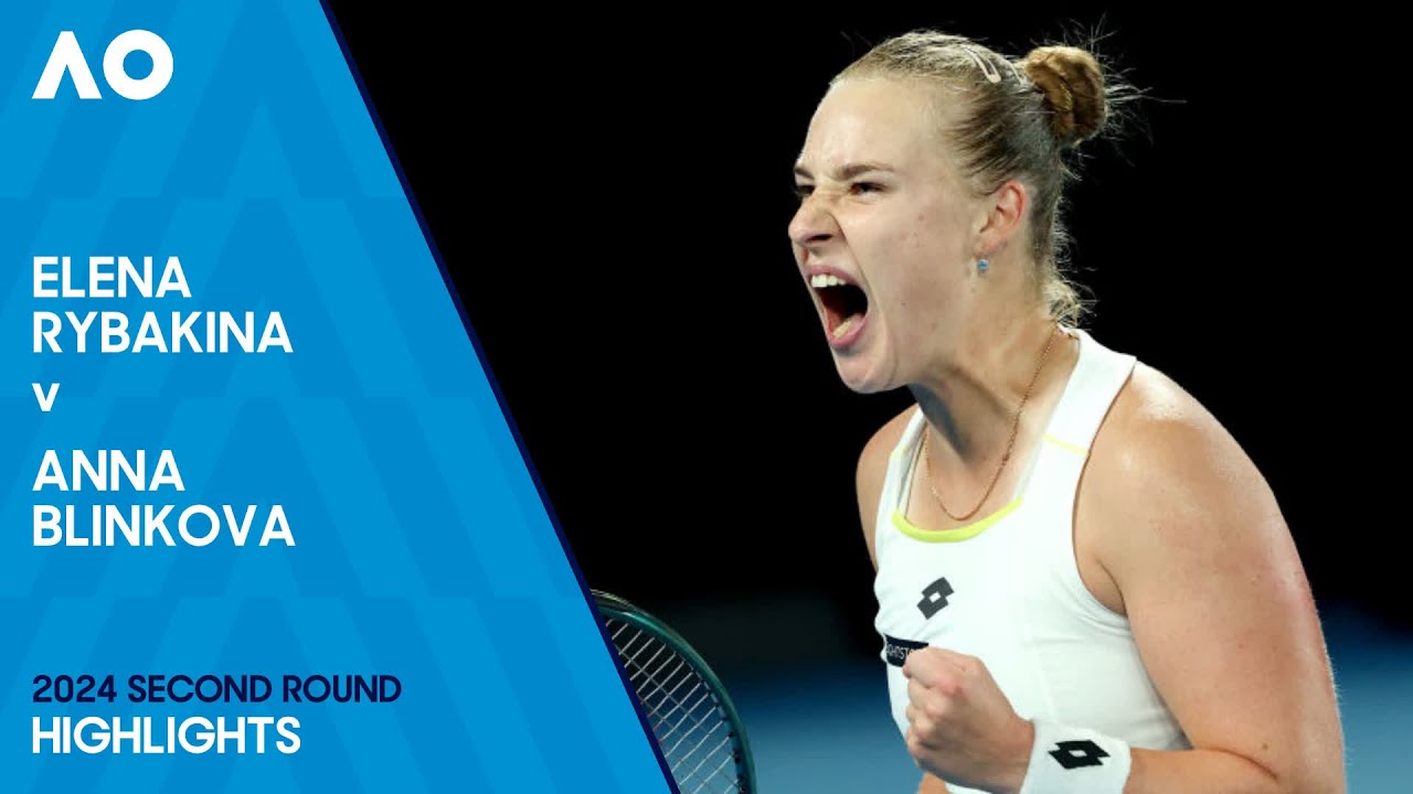 Elena Rybakina v Anna Blinkova Highlights | Australian Open 2024 Second ...