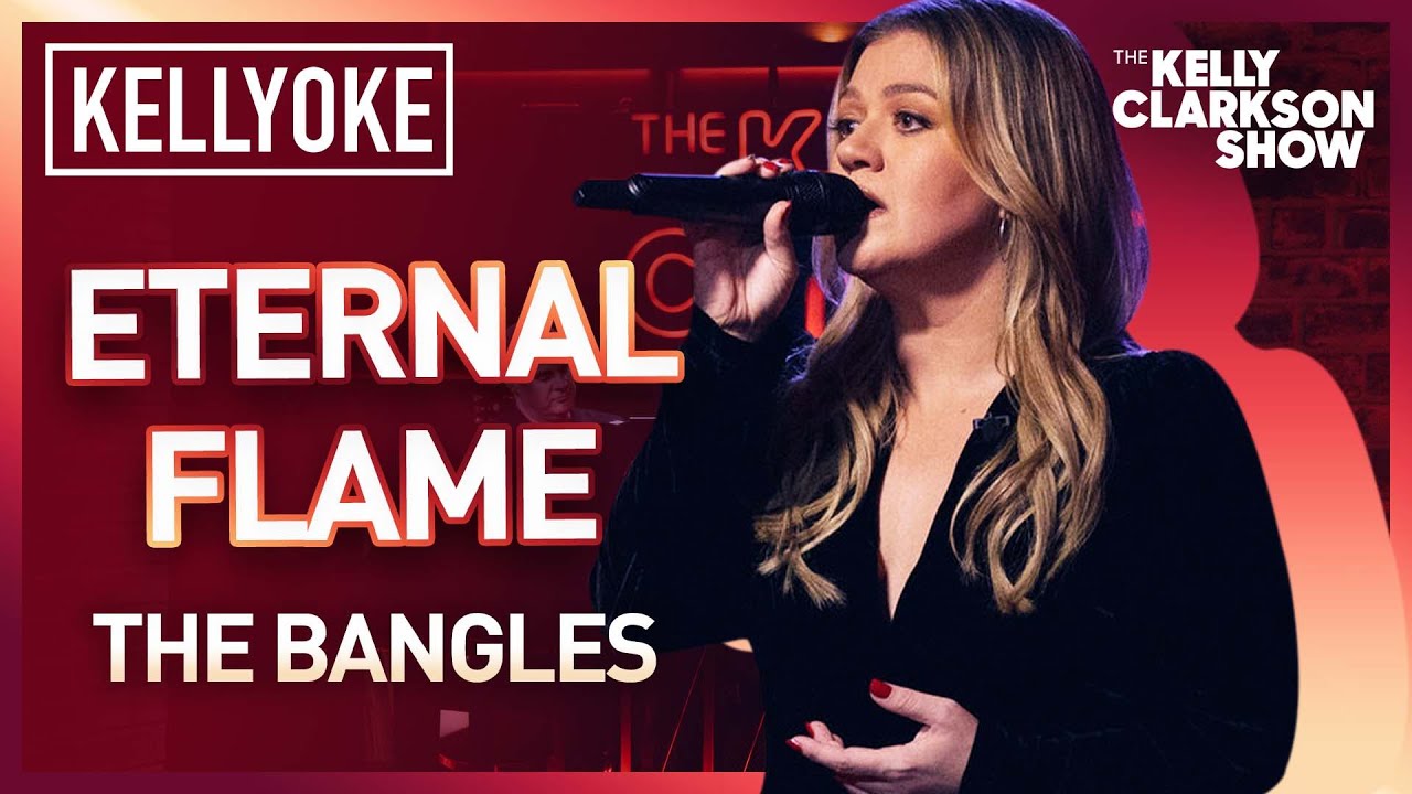Kelly Clarkson Covers 'Eternal Flame' By The Bangles | Kellyoke - The ...