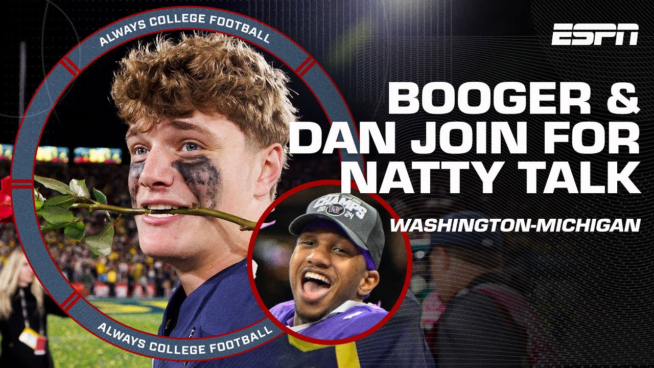 Booger, Mullen and McElroy break down Michigan vs. Washington | Always ...