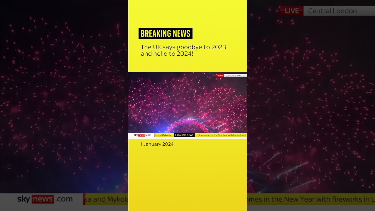 The UK welcomes in 2024 with a fireworks and light show spectacular ...