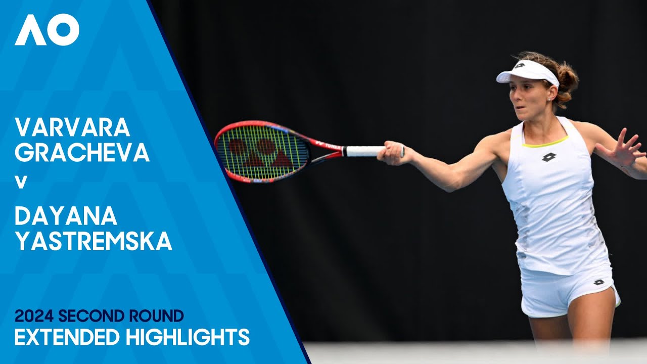 Varvara Gracheva v Dayana Yastremska Extended Highlights | Australian ...
