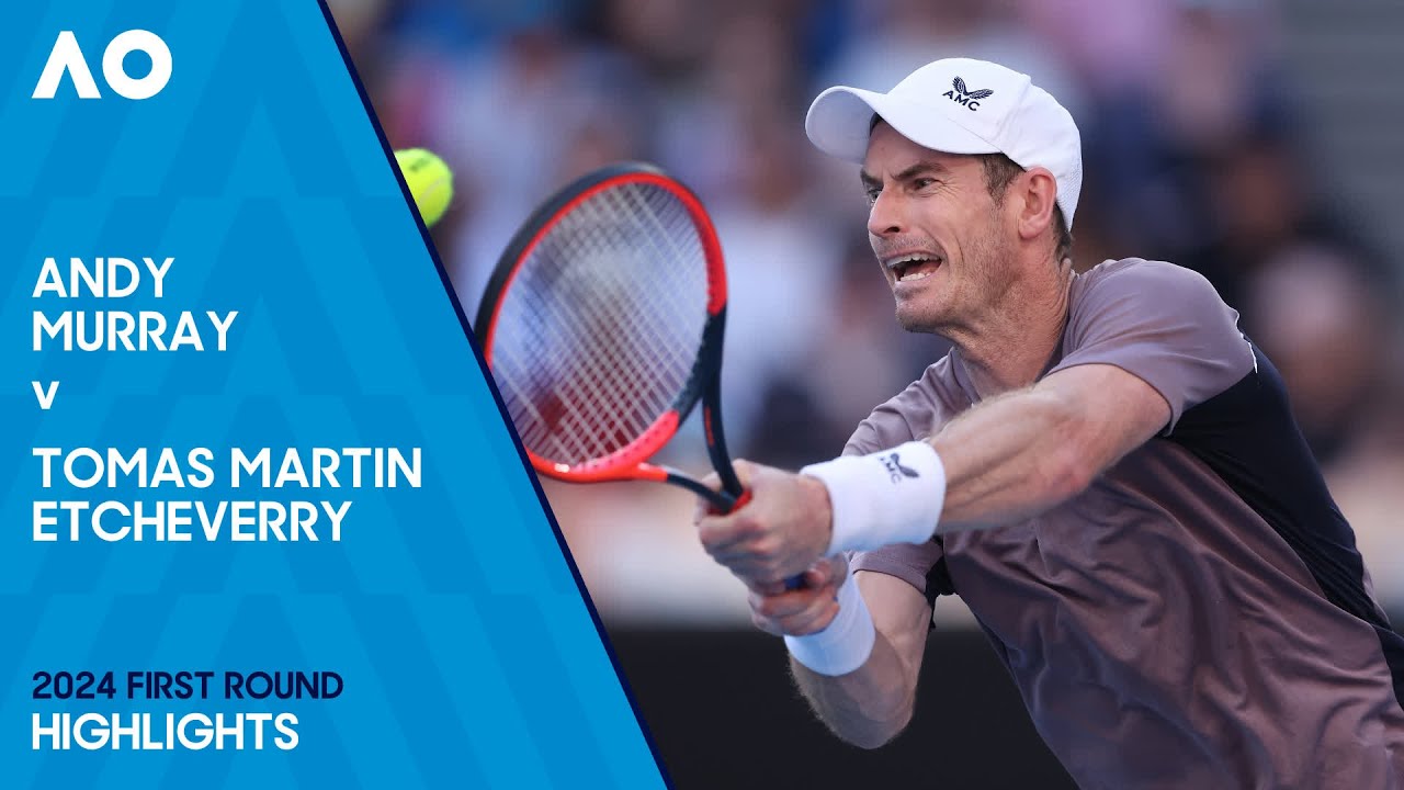 Andy Murray v Tomas Martin Etcheverry Highlights | Australian Open 2024 First Round - The Global ...