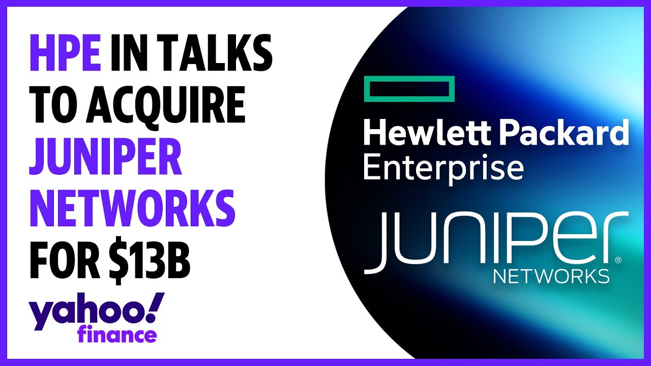 HPE in talks to acquire Juniper Networks in a $13B deal: RPT - The ...