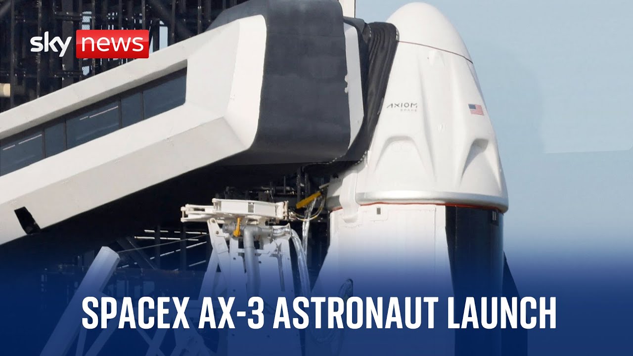 Watch live: SpaceX Ax-3 astronaut launch - The Global Herald