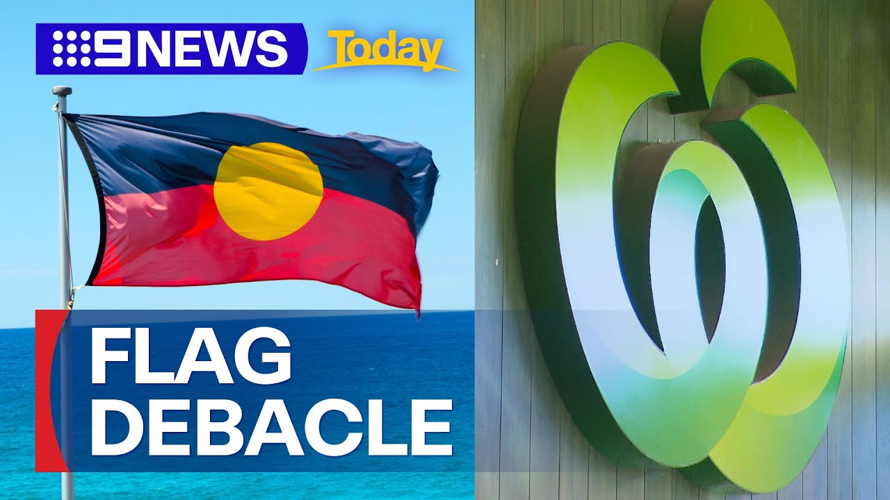Woolworths to fly First Nation flags outside key offices | 9 News ...