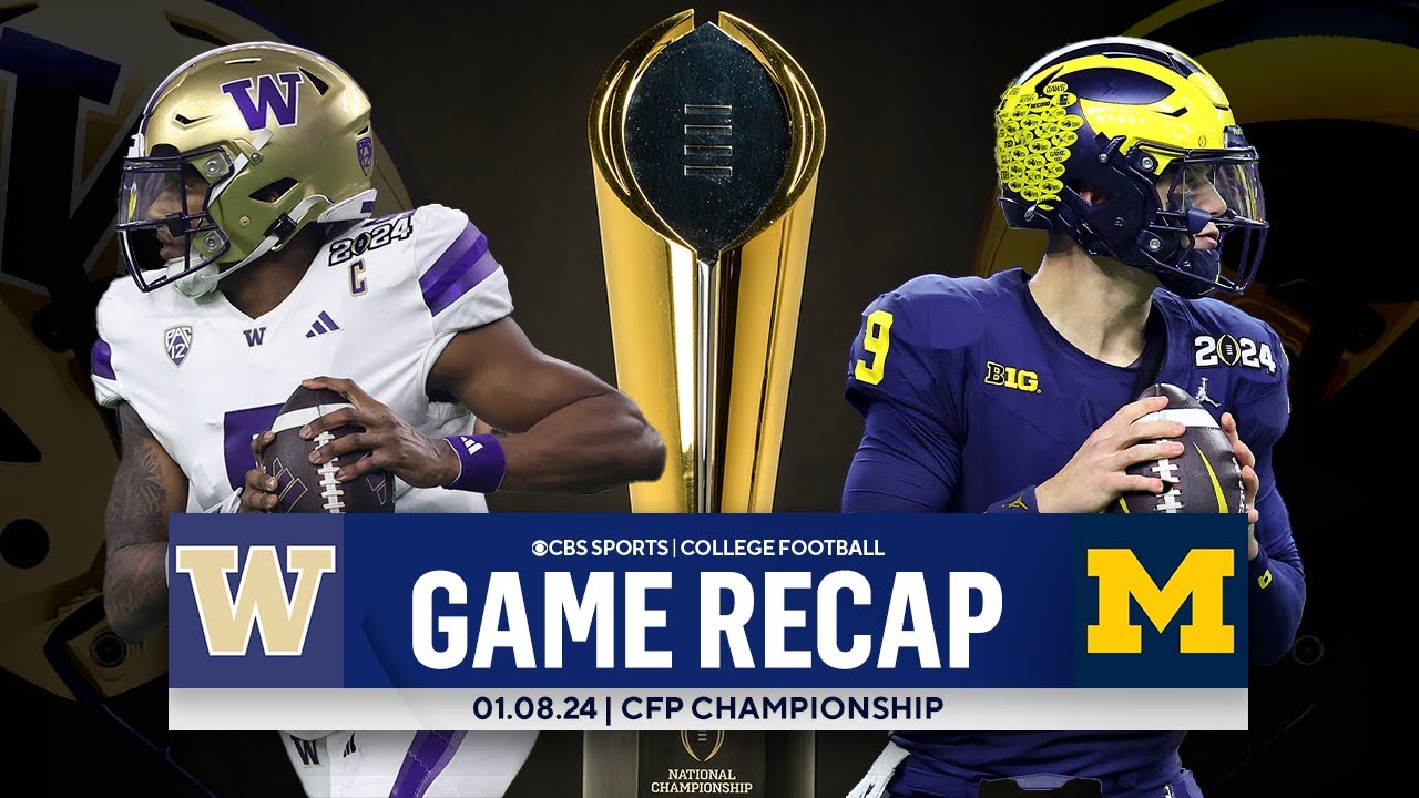 Michigan BEATS Washington To WIN 1ST NATIONAL TITLE SINCE 1997 | Game ...