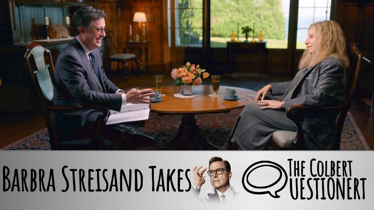 Barbra Streisand Takes The Colbert Questionert - The Global Herald