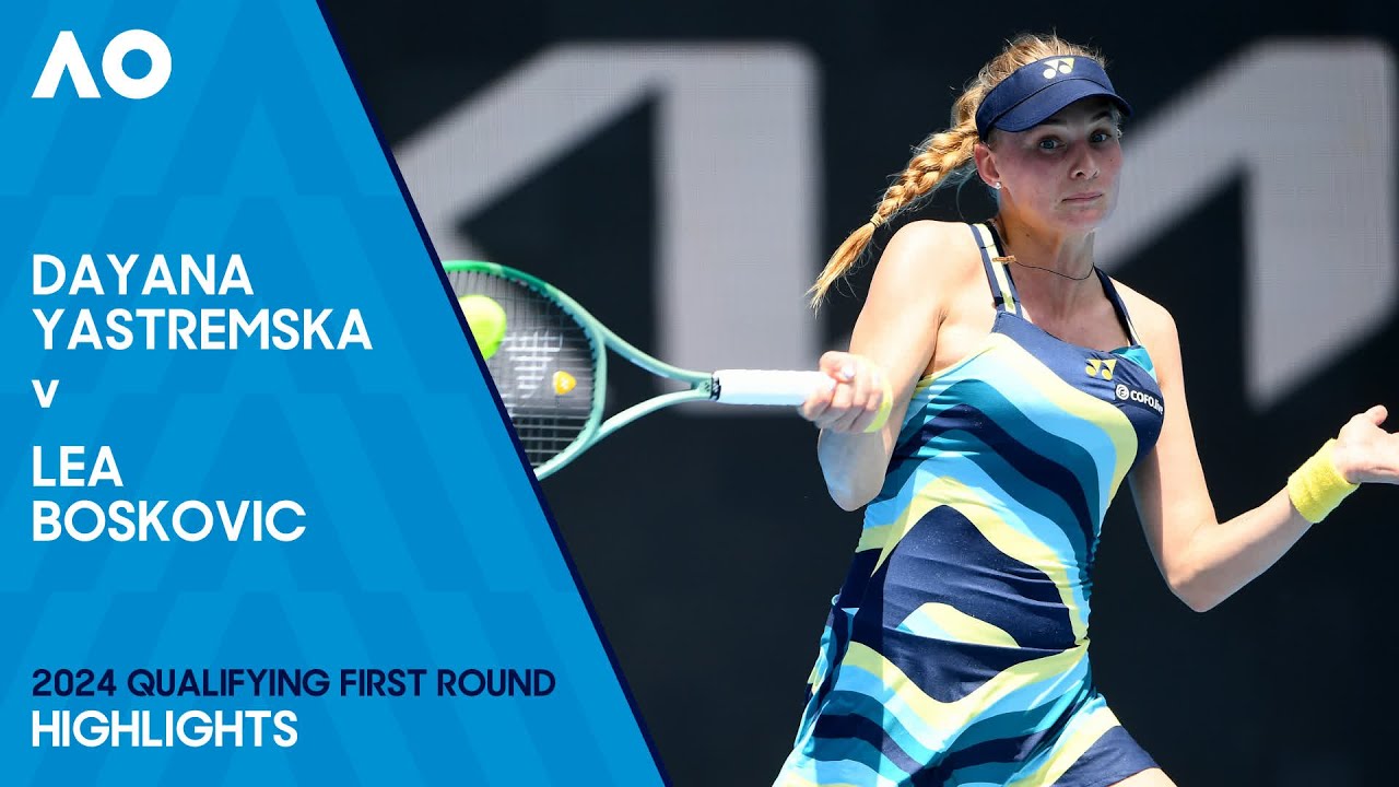 Dayana Yastremska v Lea Boskovic Highlights | Australian Open 2024 Qualifying First Round - The ...