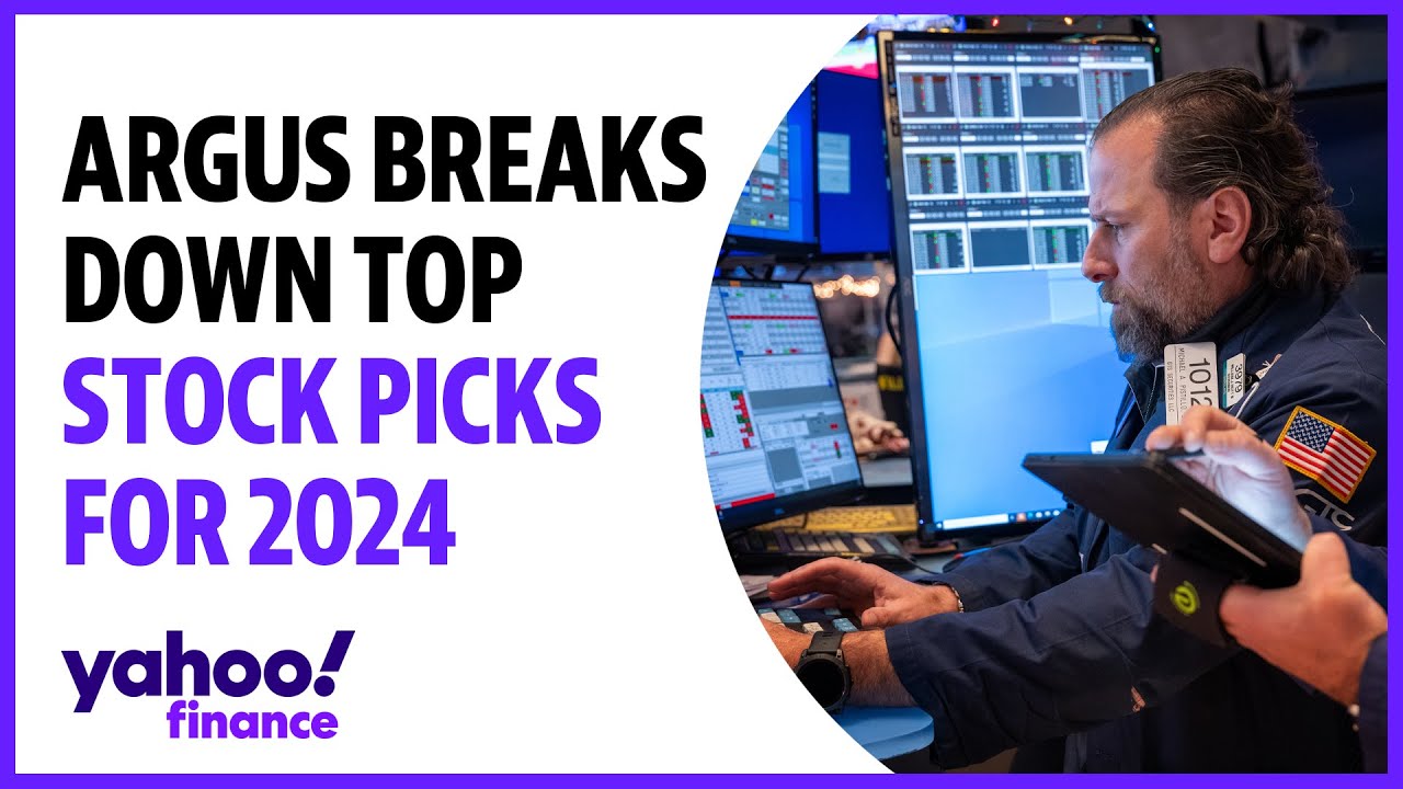 Top stock picks for 2024 with Argus Director of Research Jim Kelleher ...