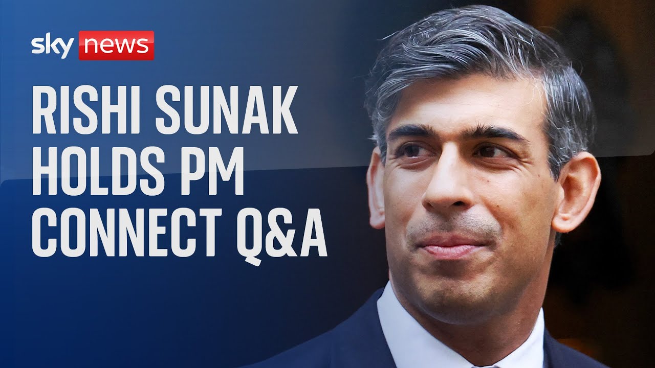 Watch live: Rishi Sunak holds a PM Connect Q&A - The Global Herald
