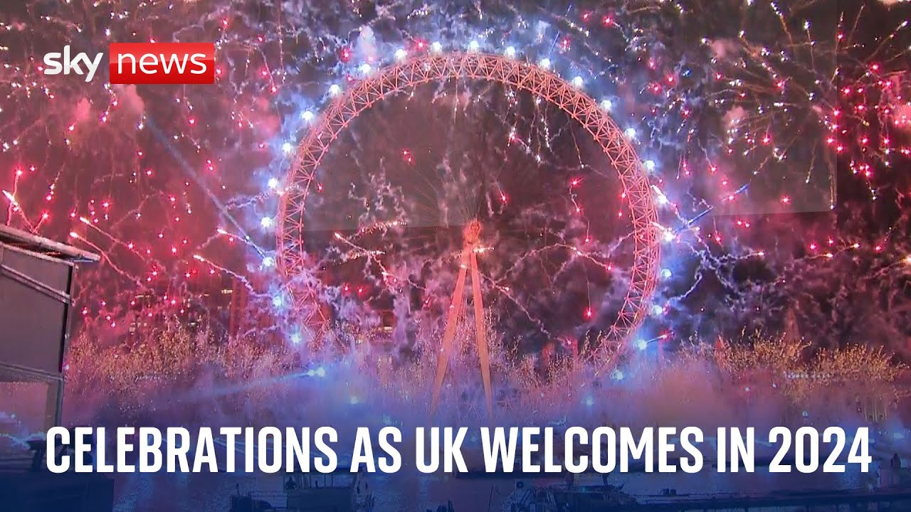 New Year 2024: Spectacular celebrations in London as UK welcomes in ...